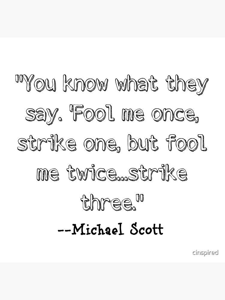 "Office, Michael Scott, Quote, Funny, Strike 3, Dorm, Typography ...