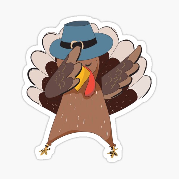 "Dabbing Turkey - Funny Thanksgiving Day Turkey Dab Dance" Sticker for ...