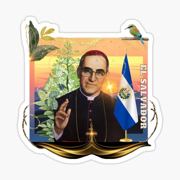 "San Oscar Arnulfo Romero El Salvador Flag" Sticker for Sale by PatriciaPixels | Redbubble