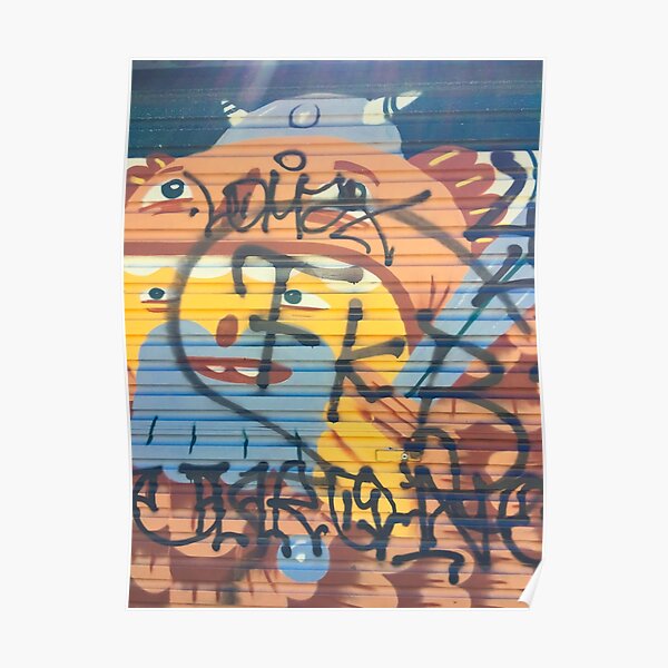 "Graffiti Over Street Art" Poster for Sale by urbanfragments | Redbubble