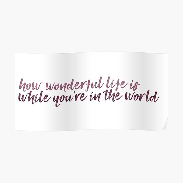 "How Wonderful Life is While You're in the World - Your Song - Elton ...