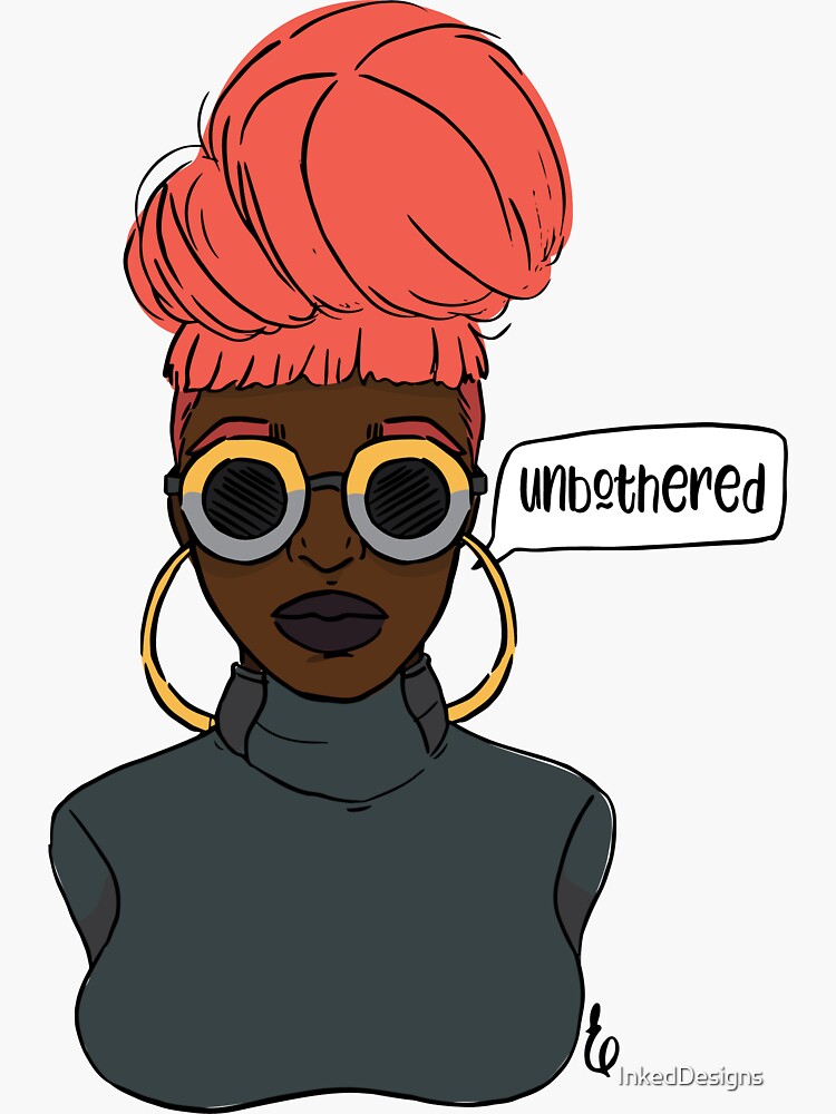 "Unbothered" Sticker for Sale by InkedDesigns | Redbubble