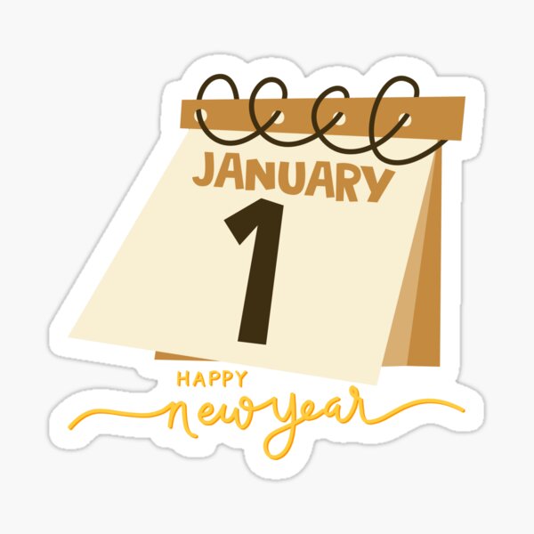 "January 1st Happy New Year Calendar" Sticker for Sale by muitee ...