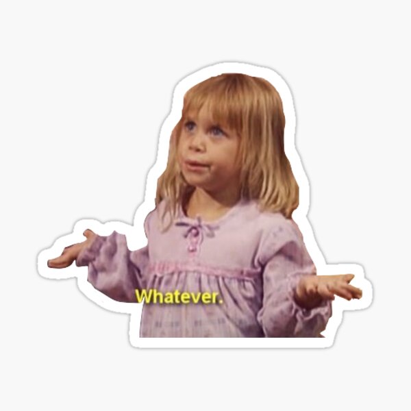 "Whatever" Sticker for Sale by lulumurph | Redbubble