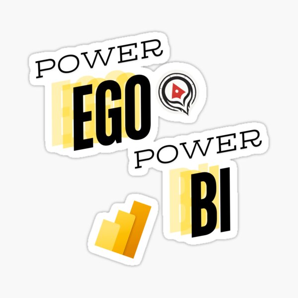 "Power EGO Power BI" Sticker for Sale by Thanabordee | Redbubble