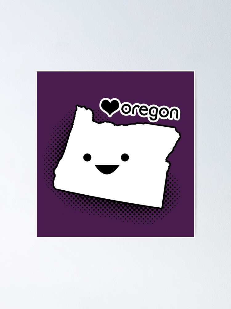 "Cute Oregon - Kawaii Happy Face Oregon - Cute States " Poster for Sale ...