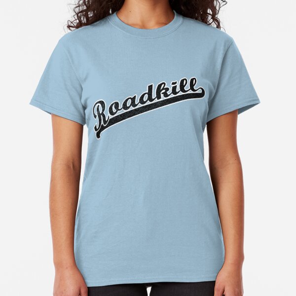 Roadkill T-Shirts | Redbubble