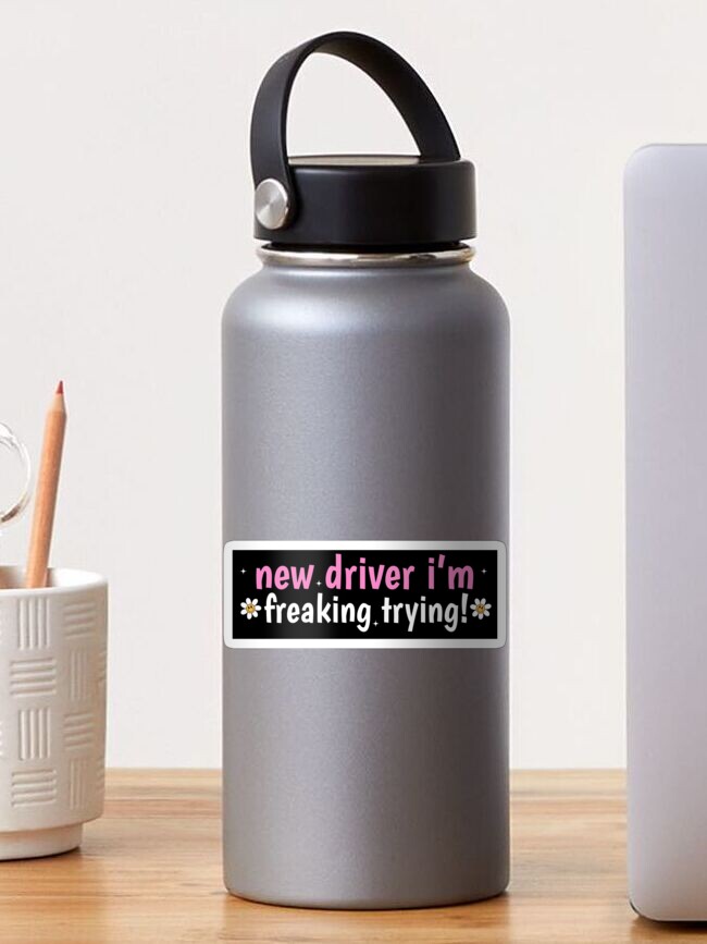 "New Driver I'm Freaking Trying New Driver Funny Flower Car Bumper ...