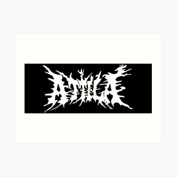 "Attila" Art Print by MetalMania | Redbubble