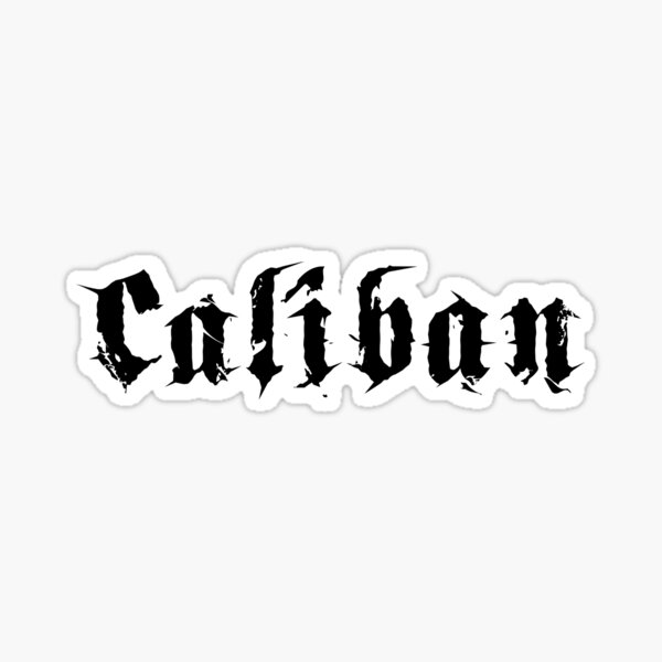 Caliban Gifts & Merchandise | Redbubble