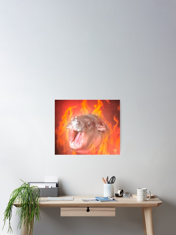 "Moo Deng Meme Flames" Poster for Sale by shoxio | Redbubble