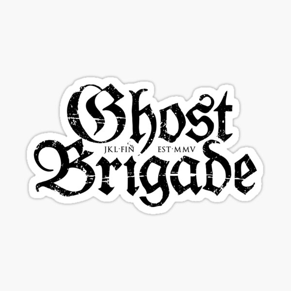 "Ghost Brigade" Sticker for Sale by MetalMania | Redbubble