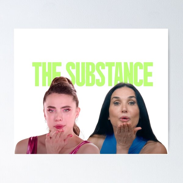 "the substance elizabeth and sue " Poster for Sale by miss madison ...
