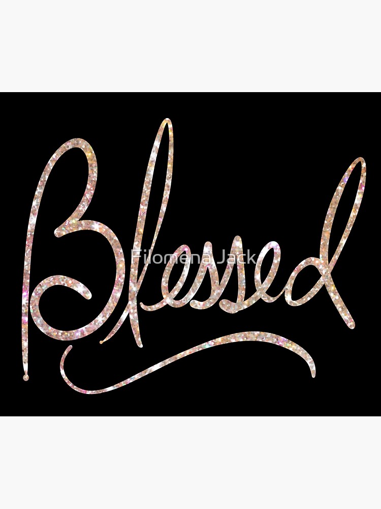 "Blessed Glitter Party" Sticker for Sale by FilomenaJack | Redbubble