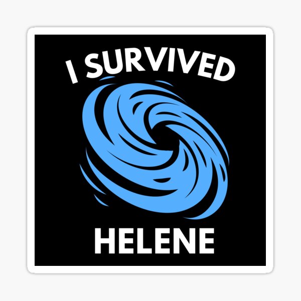 "Hurricane Helene - I Survived" Sticker for Sale by MtWoodsonSales ...