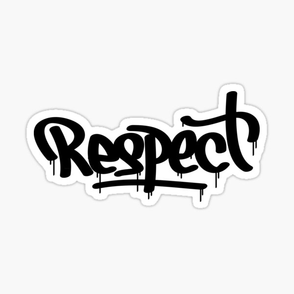 "Respect" Sticker by SamuelMolina | Redbubble