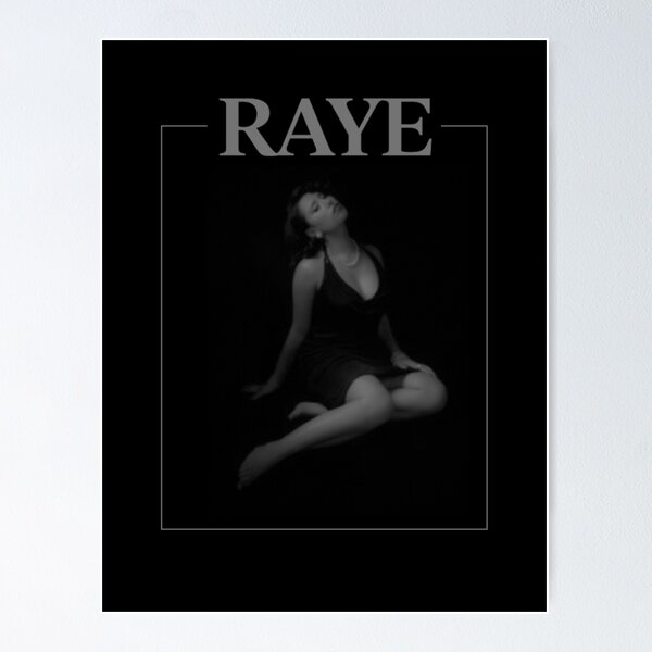 "RAYE" Poster for Sale by oversharer | Redbubble
