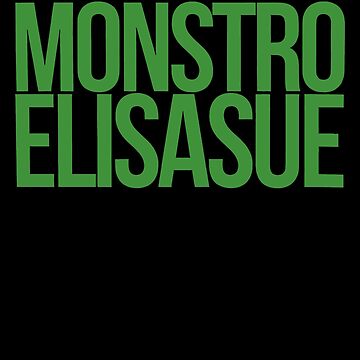 "Monstro Elisasue" Poster for Sale by KendallCarlo | Redbubble
