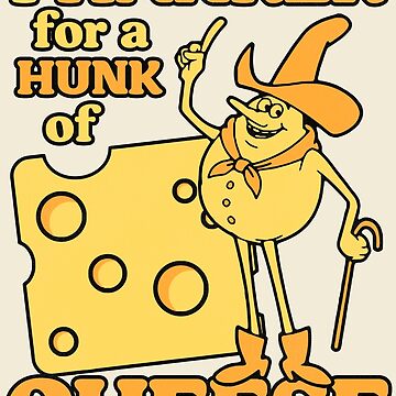 "I Hanker For a Hunk Of Cheese" Sticker for Sale by ourkid | Redbubble
