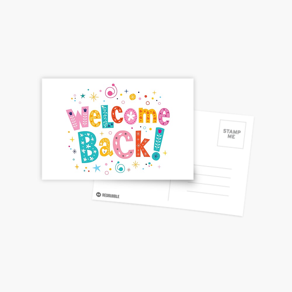 "welcome back" Poster for Sale by skalihm | Redbubble