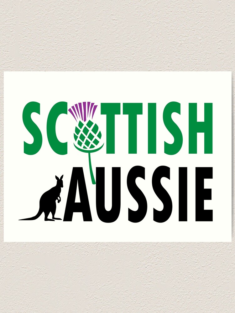 "Scottish Aussie (for light backgrounds)" Art Print by honeythief ...