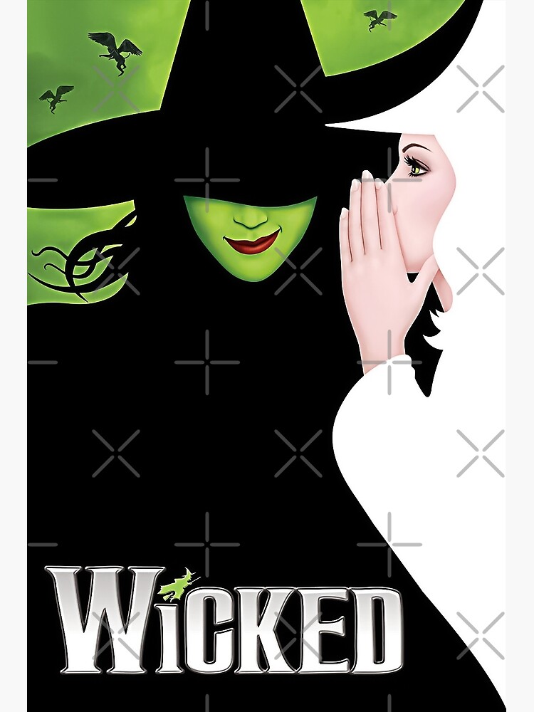 "Wicked the Musical" Poster for Sale by Chambers9 | Redbubble