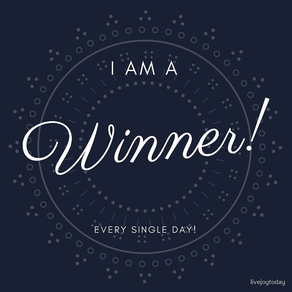 "I Am A Winner Blue" by eBeth Varian | Redbubble