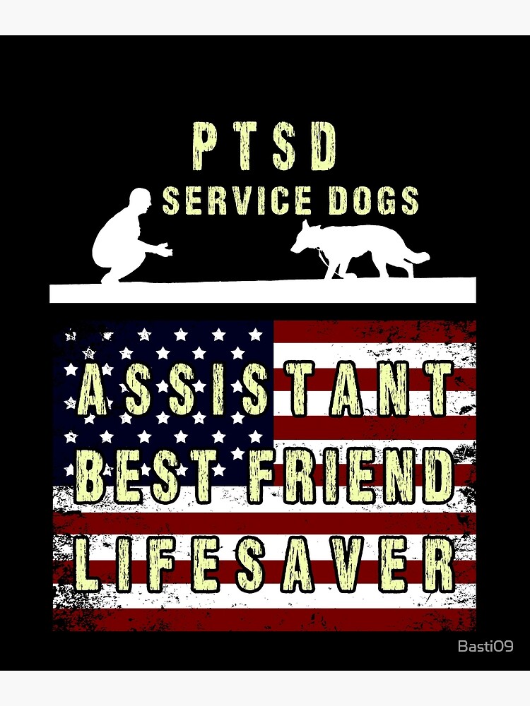"PTSD Awareness Service Dogs Veteran Soldier" Poster for Sale by ...