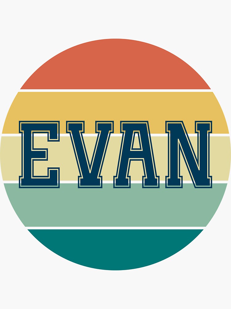 "Evan Name" Sticker for Sale by jeallan | Redbubble