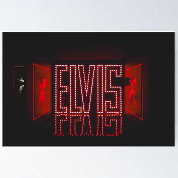 "The '68 Comeback Special Elvis Sign" Poster for Sale by mrutter1 ...