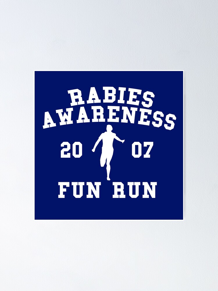 "Rabies Awareness Fun Run" Poster by everything-shop | Redbubble