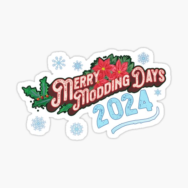 "Merry Modding Days" Sticker for Sale by Veta Phoenix | Redbubble