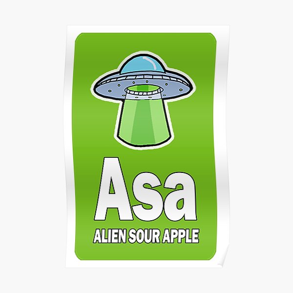 "LEGENDARY STRAINS: ALIEN SOUR APPLE" Poster by SOLSKETCHES | Redbubble