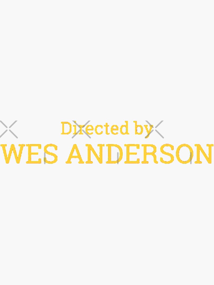 "wes anderson" Sticker by cheedee | Redbubble
