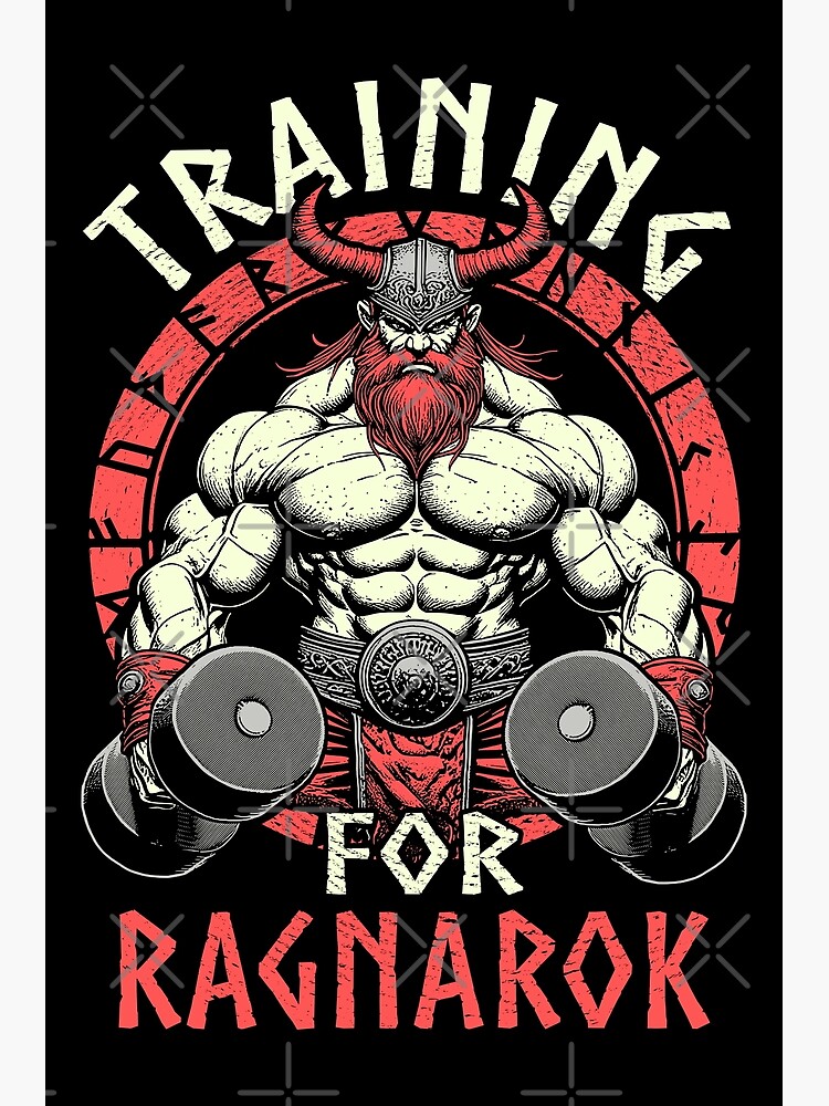 "Training For Ragnarok Viking Gym Warrior Norse Fitness" Poster for ...