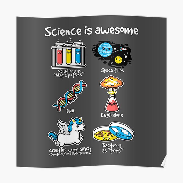 "Science is awesome" Poster for Sale by NemiMakeit | Redbubble