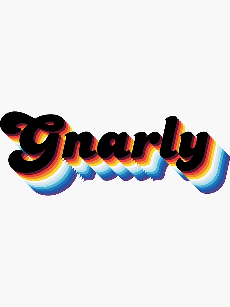 "Gnarly" Sticker by JALtheJEW | Redbubble