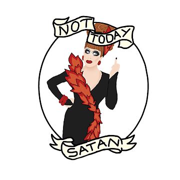 "Bianca Del Rio Not Today Satan (traditional tattoo inspired)" Art Board Print for Sale by ...