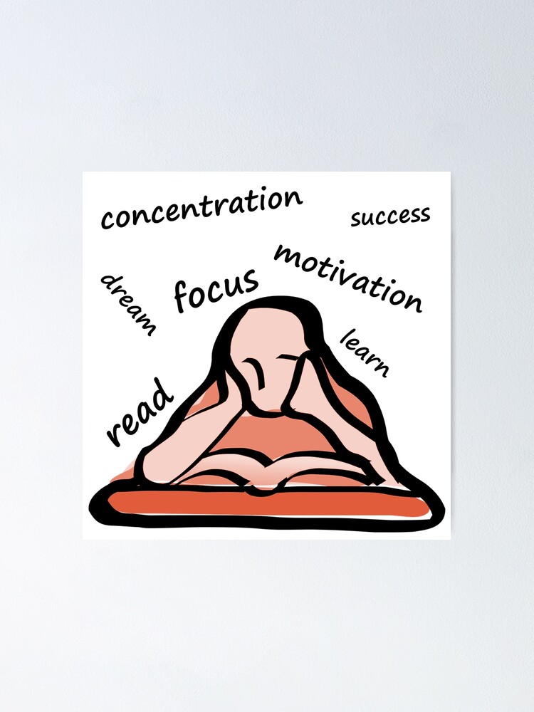"Focus and concentration in learning." Poster by PaulS34 | Redbubble