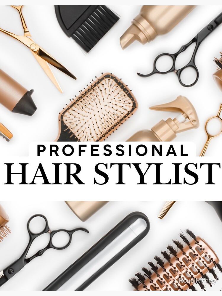 "Professional Hair Stylist" Sticker for Sale by iRoyalRiches | Redbubble