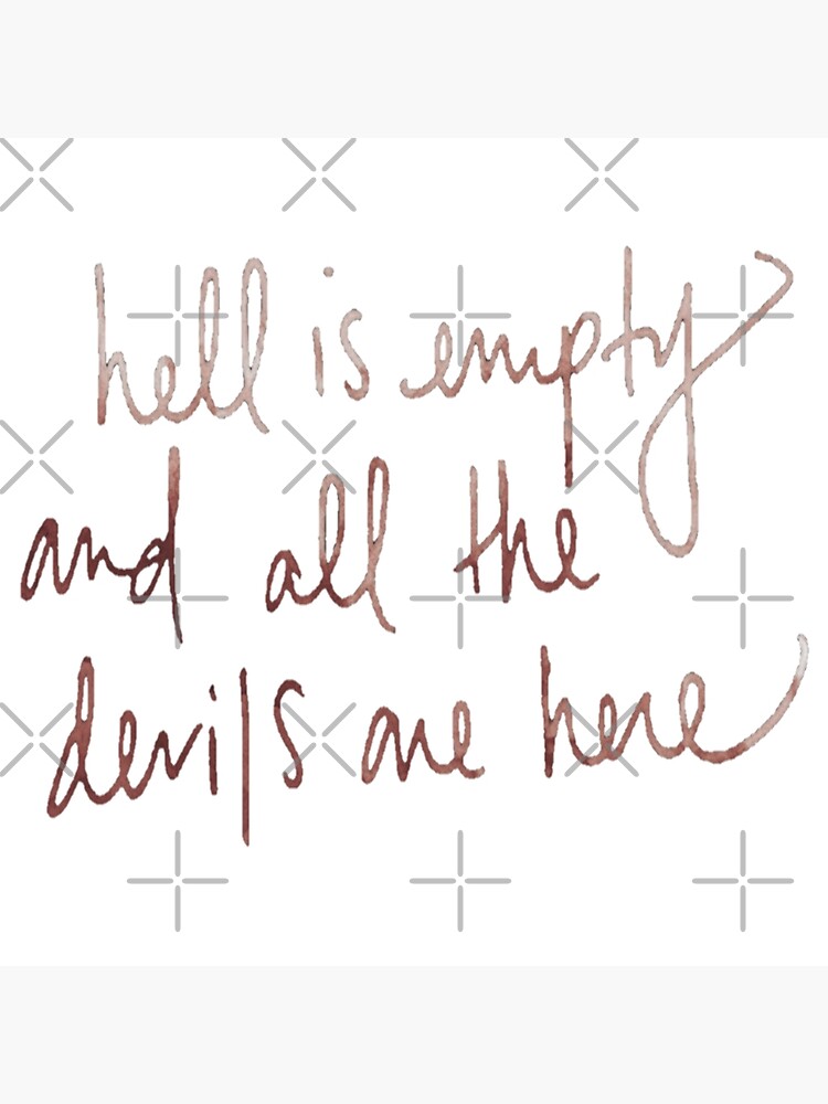 "hell is empty" Poster for Sale by crockerypress | Redbubble