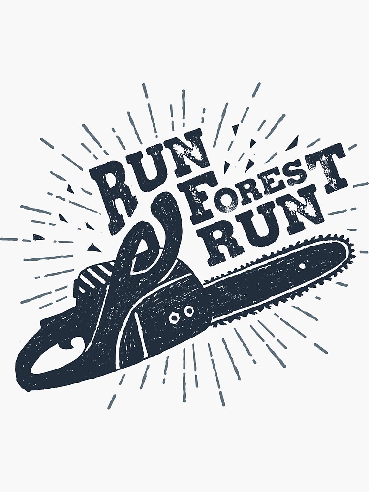 "Run, Forest, Run" Sticker for Sale by CosmicStore | Redbubble