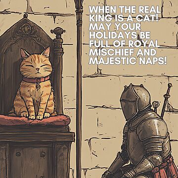 "The Cat is King" Greeting Card for Sale by Medievalists | Redbubble