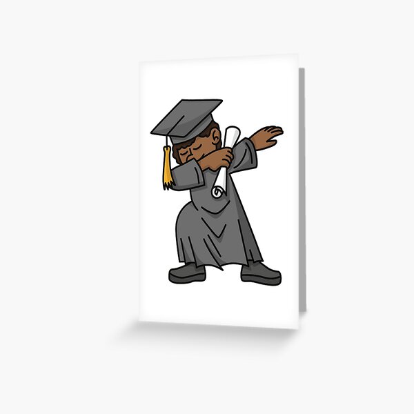 "Black boy student dab dabbing graduation school" Greeting Card by ...