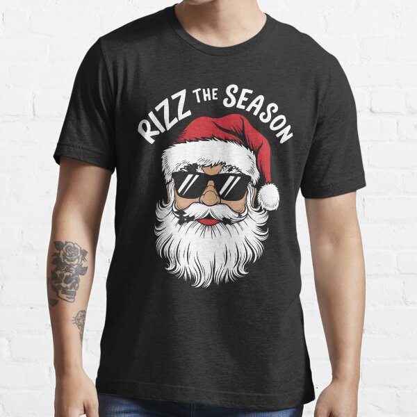 "Rizz The Season Santa T-Shirt, Trendy Christmas Tee, Cool Santa Claus ...