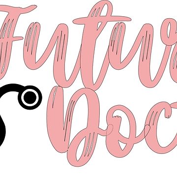 "Future Doctor" Sticker for Sale by allieweek | Redbubble