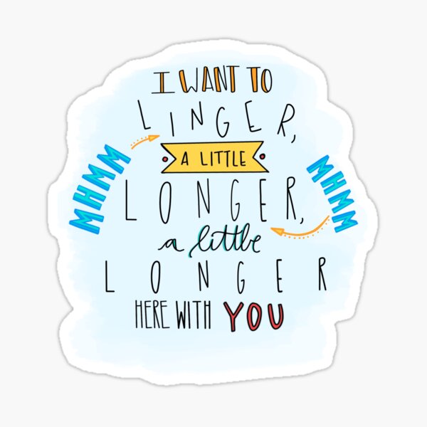 "Linger" Sticker for Sale by pineapplkween | Redbubble