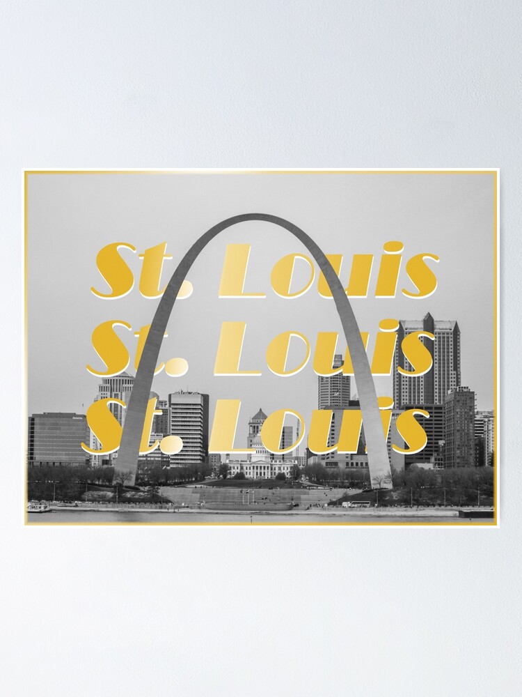 "St. Louis" Poster by rachael-martin | Redbubble