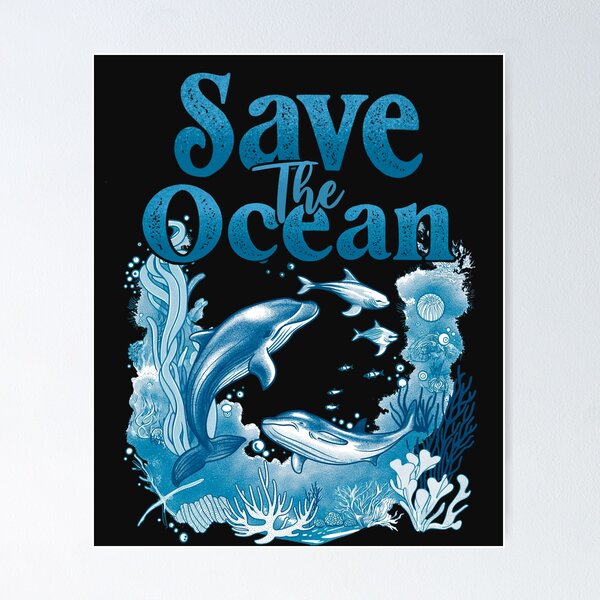 "Sealife Save The Ocean" Poster for Sale by AlienOccupation | Redbubble