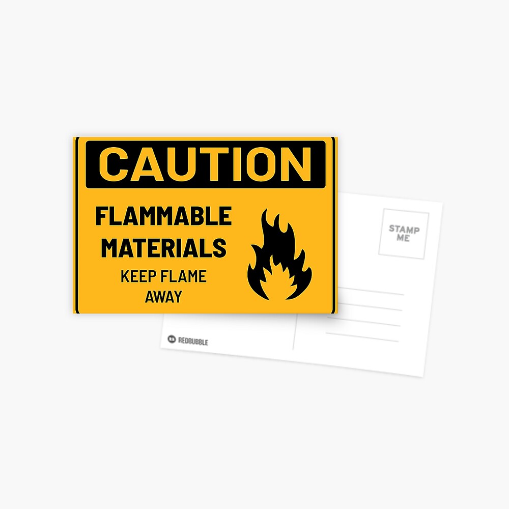 "Caution: Flammable Materials – Keep Flame Away Safety Sign" Sticker ...